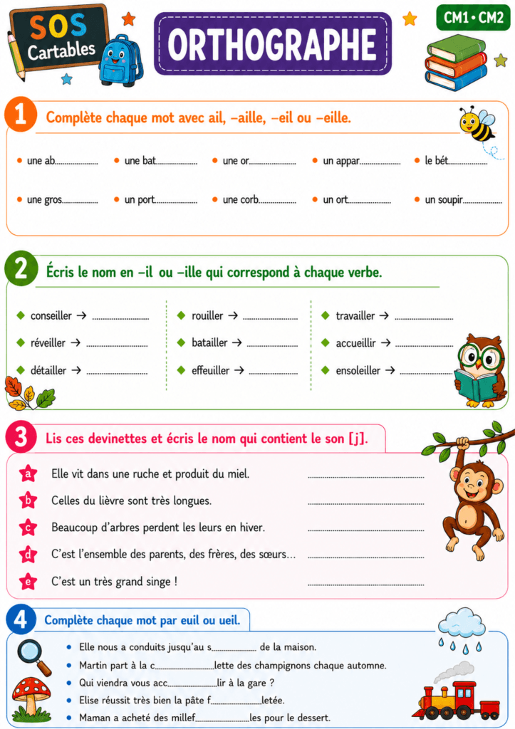 Mots en -ail, -eil, -aille, -ouille CM1 CM2 : leçon et exercices corrigés